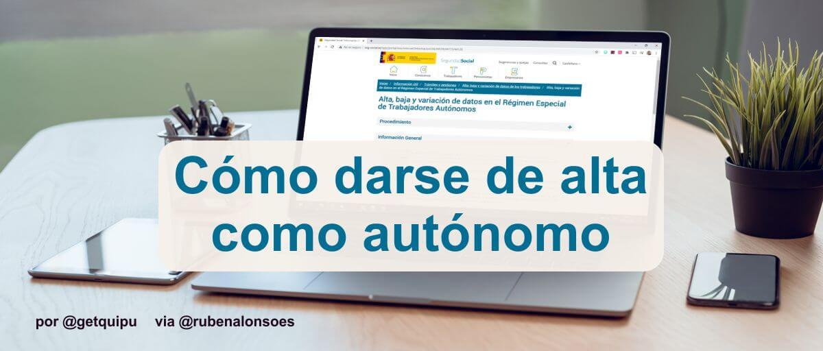 Cómo darse de alta como autónomo [Guía 2021]